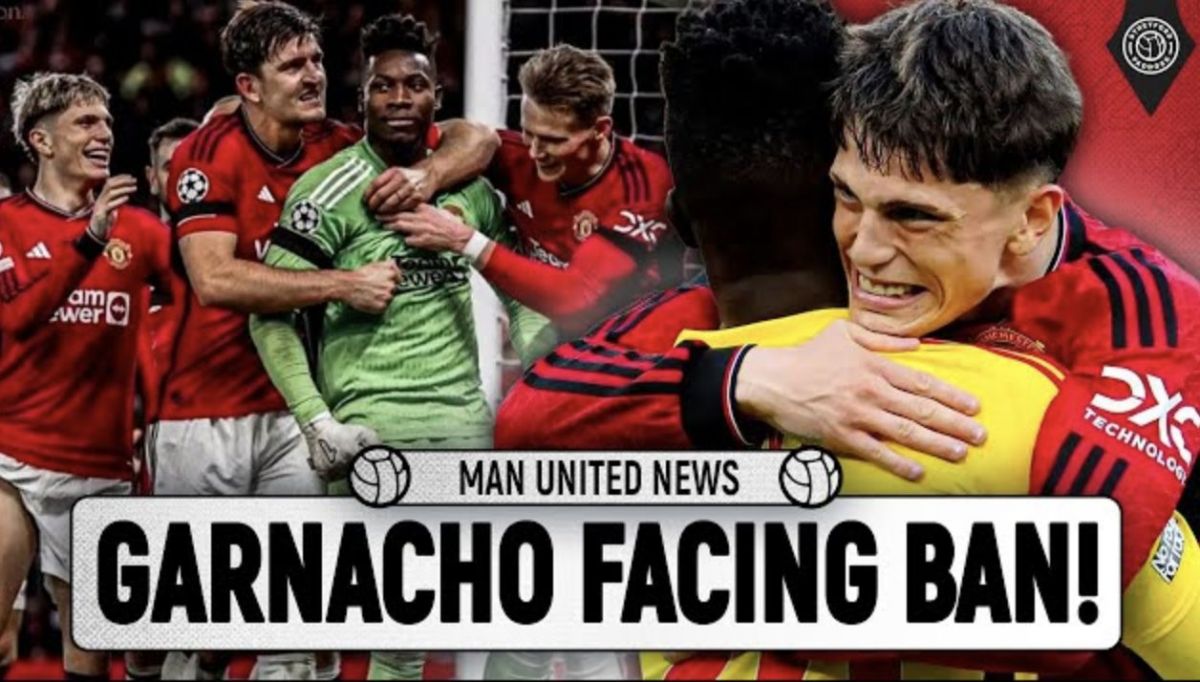 Paper Talk: Alejandro Garnacho faces ban after Andre Onana post